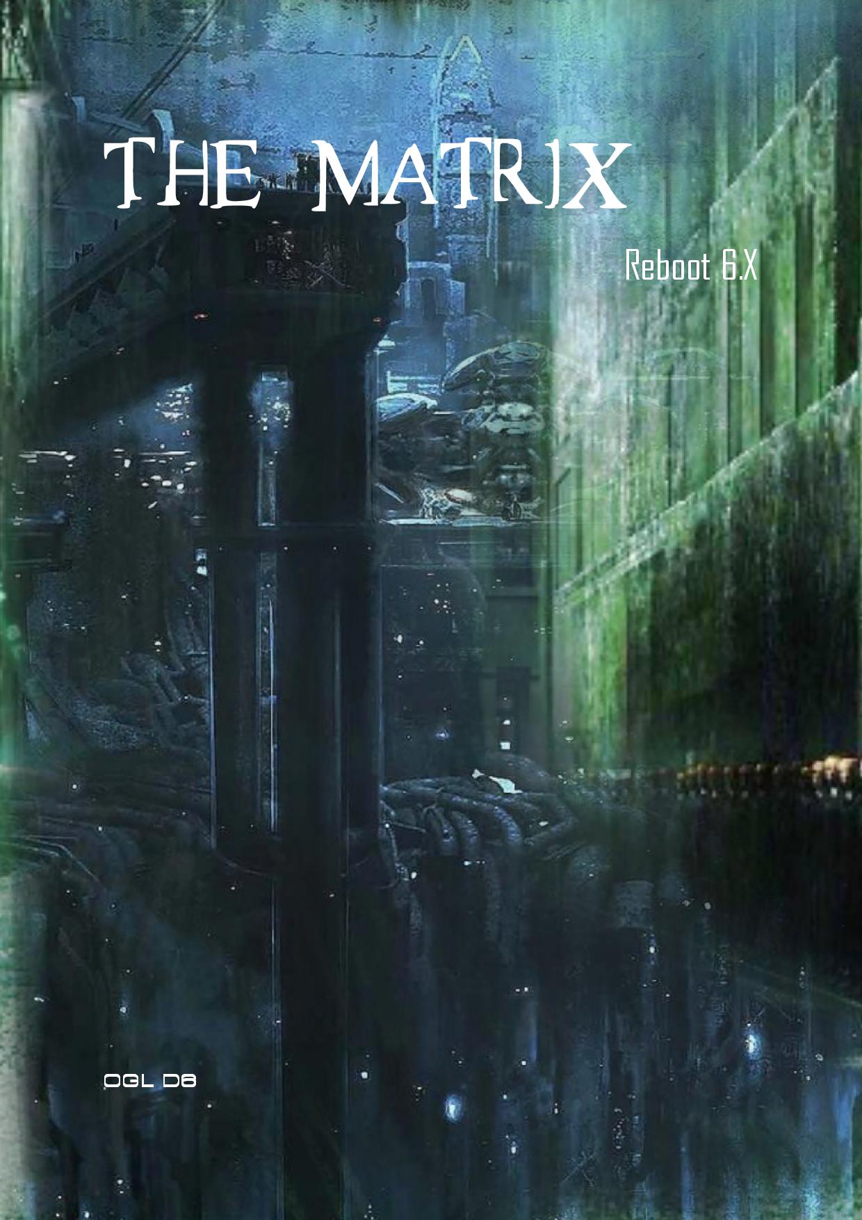 Matrix Reboot 6.x - aux Portes de l'Imaginaire (NG)